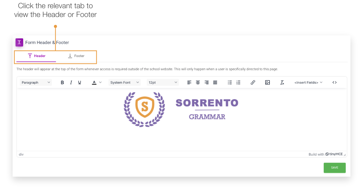 How to Create a Headers and Footers for Forms & Messages – Enquiry Tracker