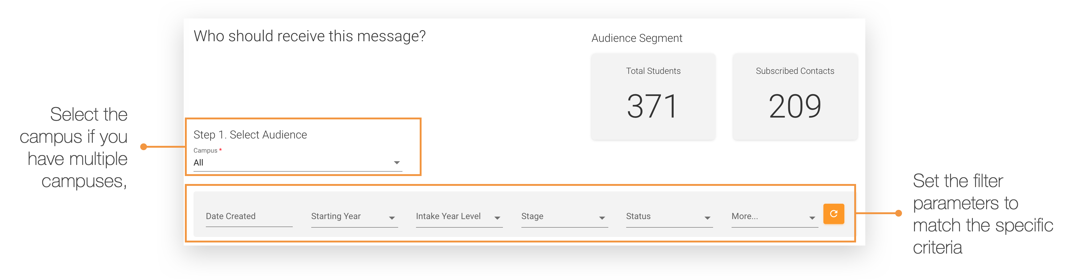 Selecting Your Audience – Enquiry Tracker