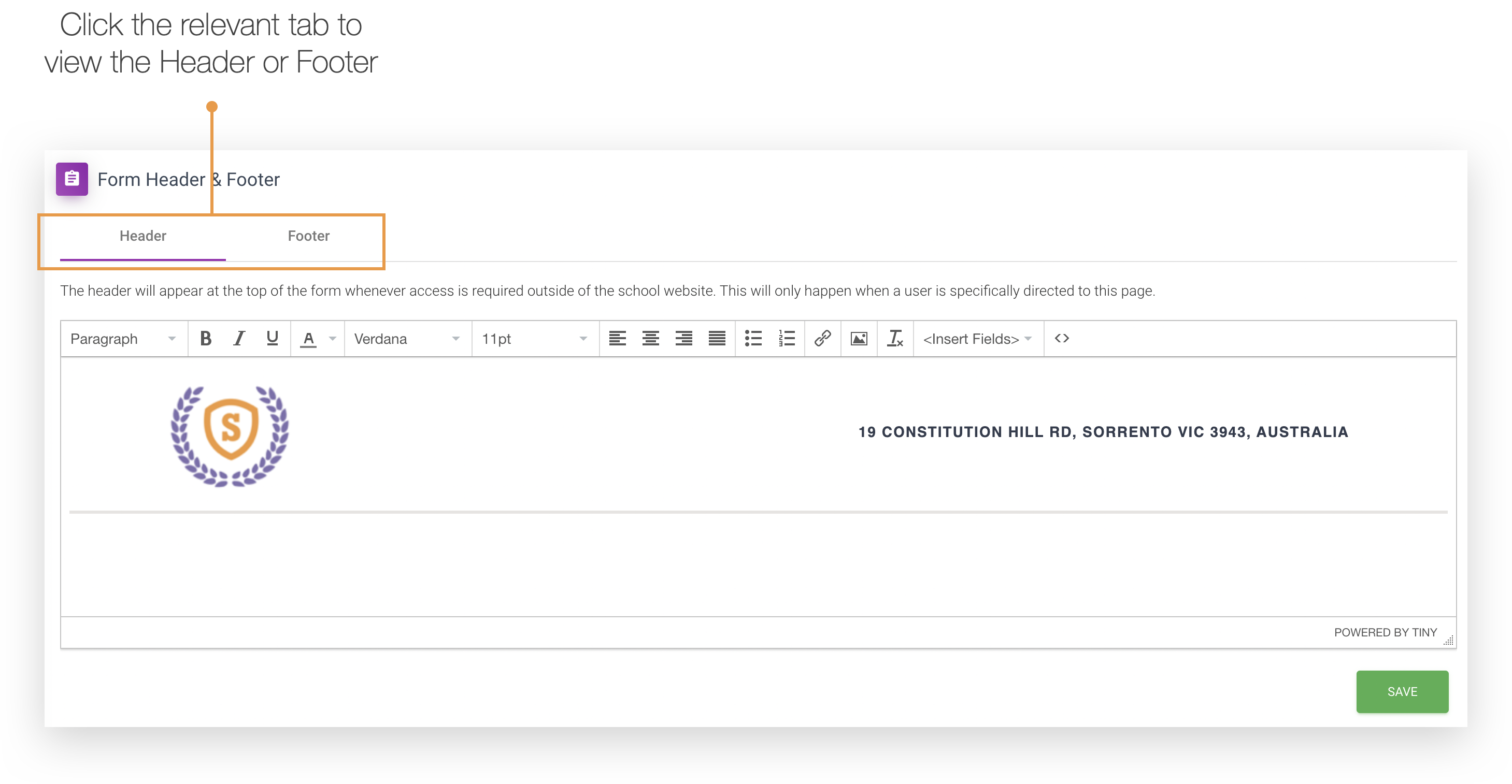 How to Create a Headers and Footers for Forms & Messages – Enquiry Tracker
