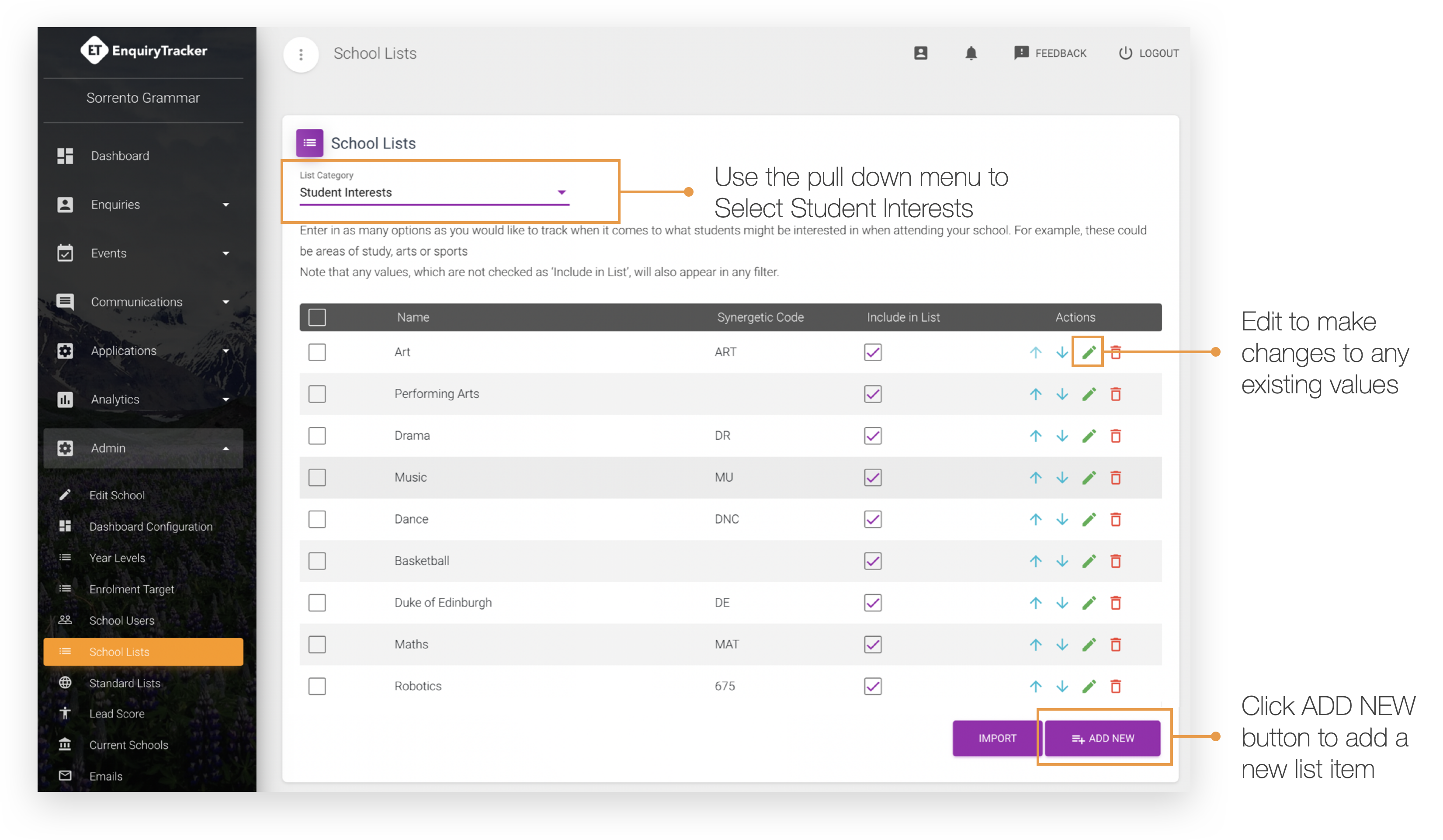 Creating or Editing the Student Interests List – Enquiry Tracker